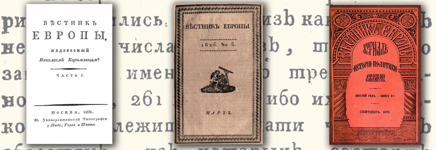 Vestnik Evropy Digital Archive - East View
